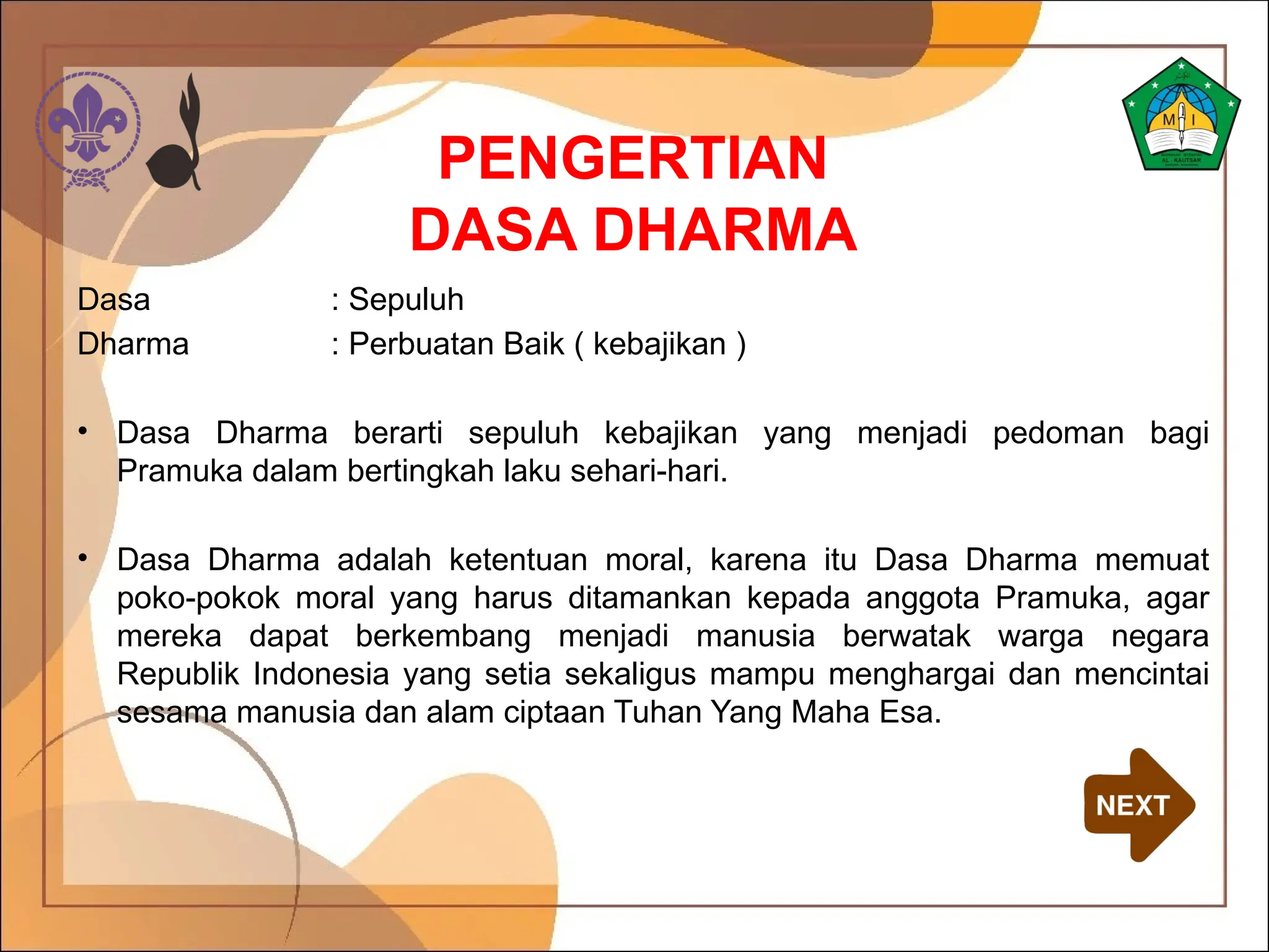 TRI SATYA DAN DASA DARMA PRAMUKA SATYA DHARMA | PPTX