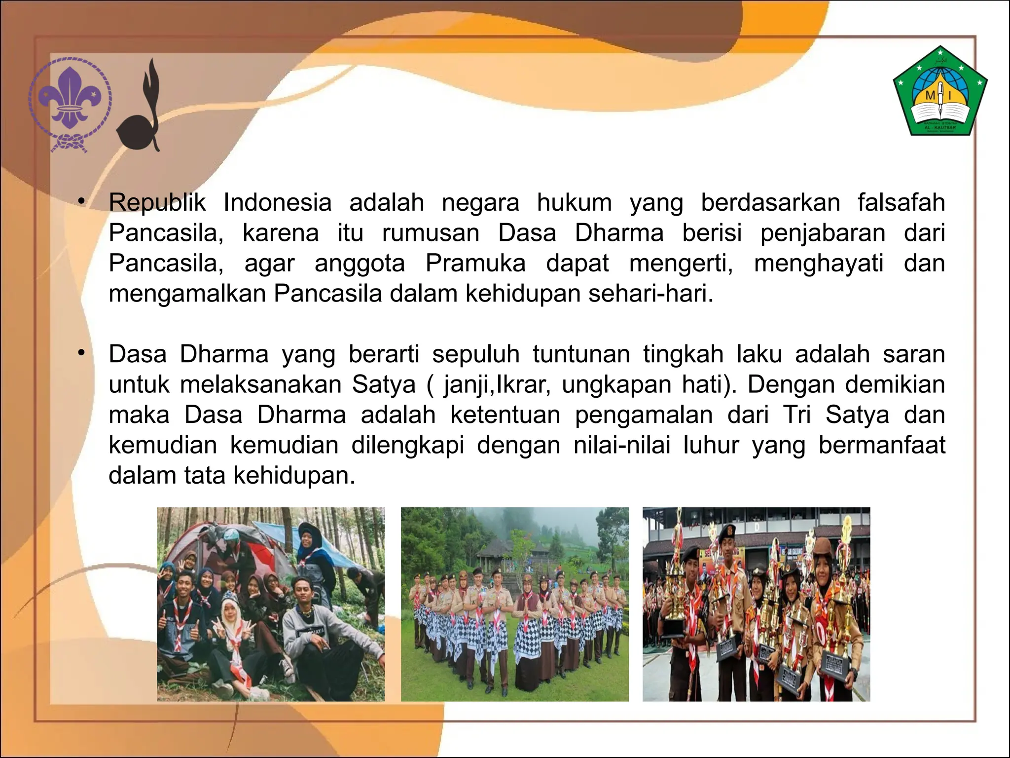 TRI SATYA DAN DASA DARMA PRAMUKA SATYA DHARMA | PPTX