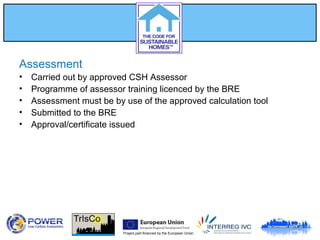 TrIsCo UK Study Tour: Code for Sustainable Homes | PPT
