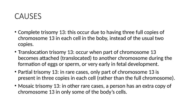 Comprehensive nursing responsibilities of a child with trisomy 18,13 ...