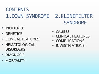 down syndrome and klinefelters syndrome | PPTX