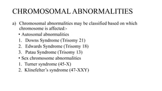 Trisomy 21 and other chromosomal abnormalities | PPTX