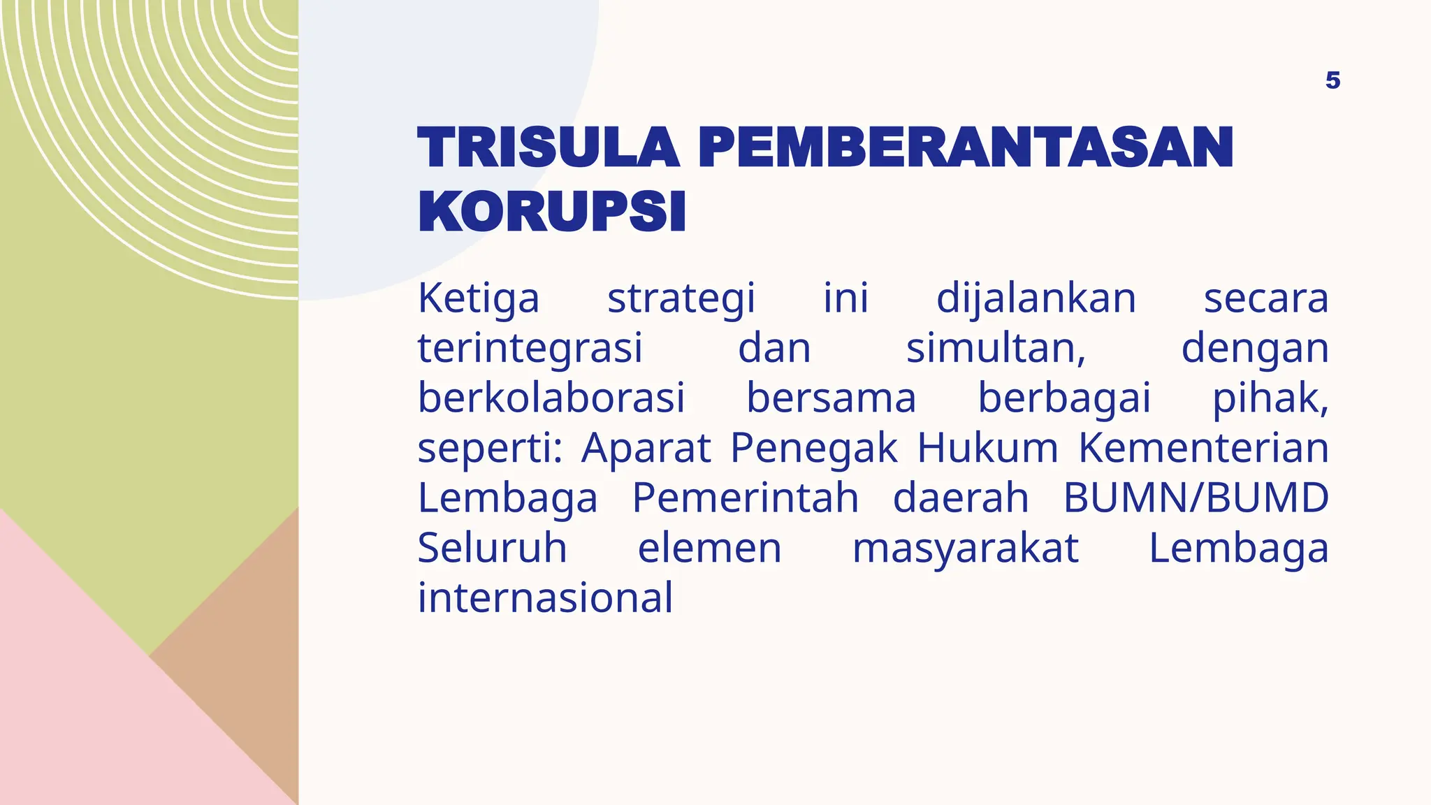 TRISULA (TIGA PILAR) PEMBERANTASAN KORUPSI.pptx
