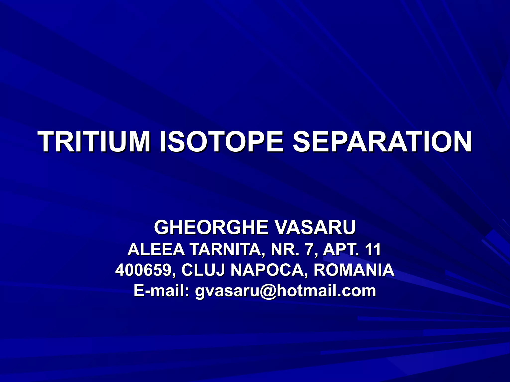 Tritium isotope separation | PPT
