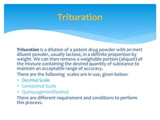 Trituration
