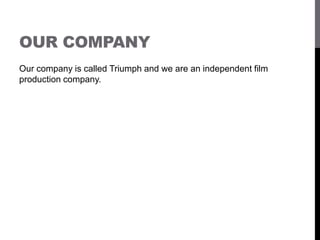 Triumph film pitch 2 | PPT