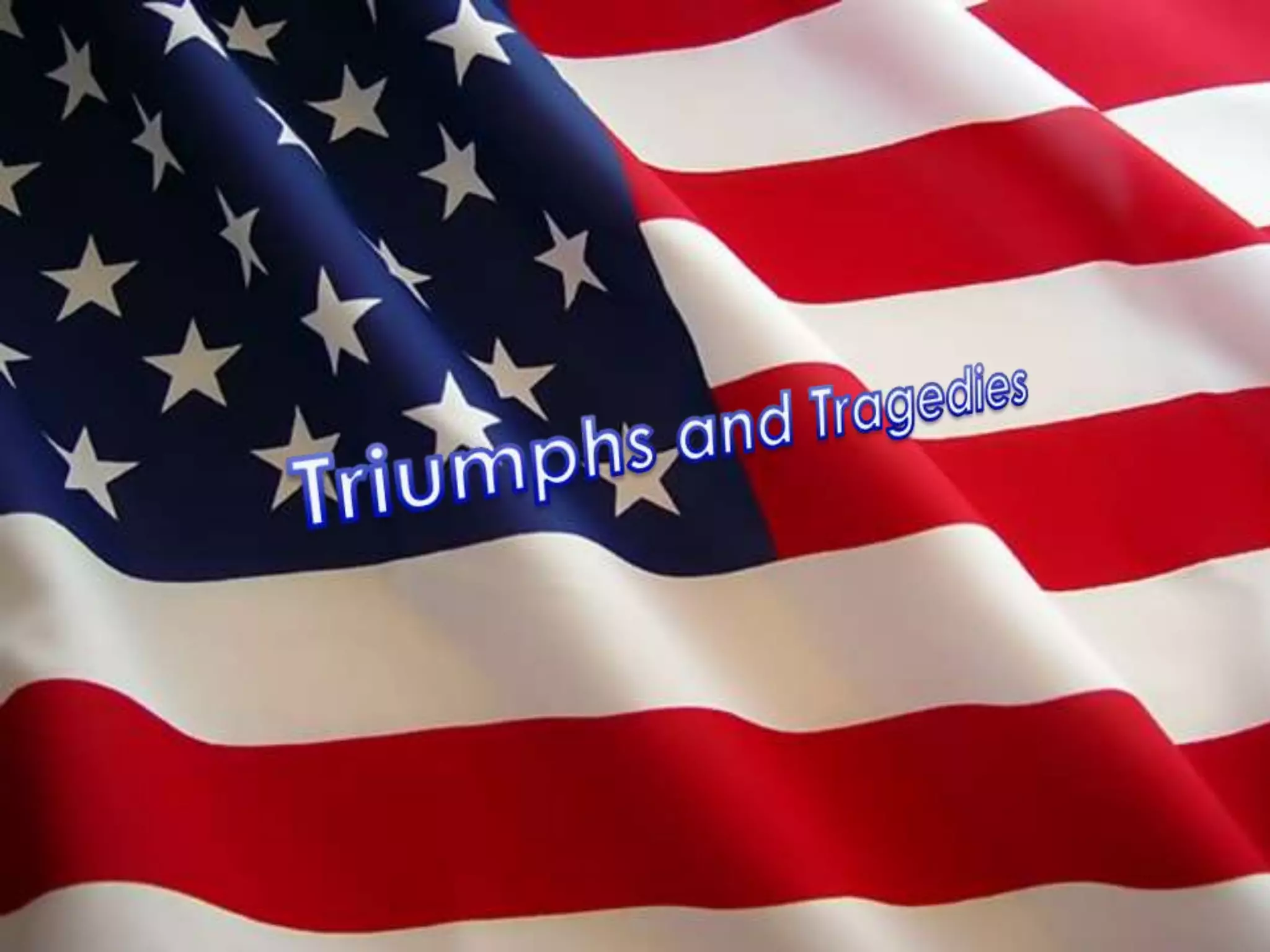 Triumphs And Tragedies of the 1970s | PPT