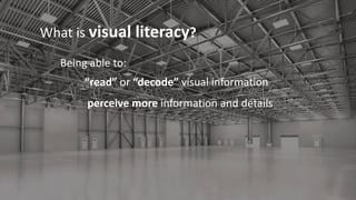 Visual Literacy: How "Learning to See" Benefits Occupational Safety | PDF