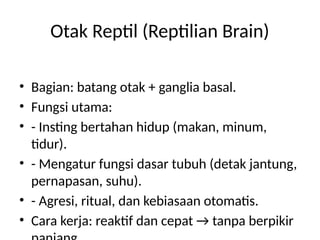 Triune_Brain_Presentasi_Dengan_Diagram.pptx