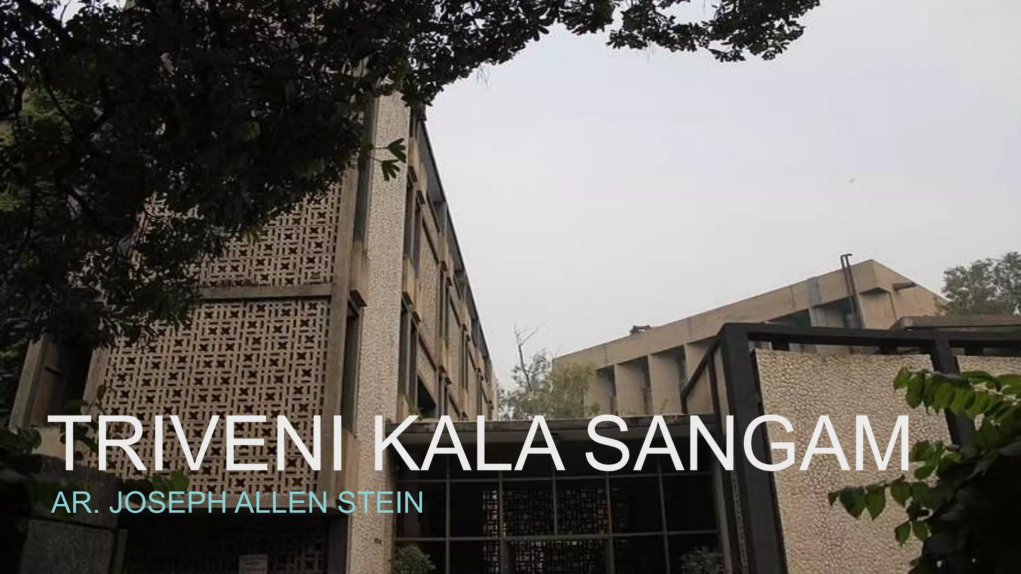Triveni kala sangam | PPTX