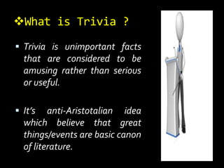Presentation P-9 Trivia in Modern Literature | PPTX
