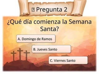 Trivia Interactiva sobre la Semana Santa: Aprende y Diviértete | PPTX
