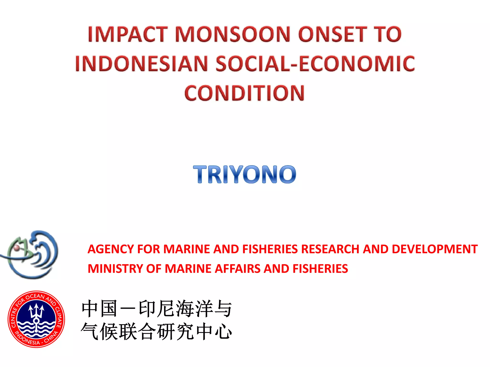 Triyono why monsoon onset matters for indonesia s | PDF