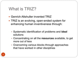 Introduction to Triz (TIPS) | PPTX