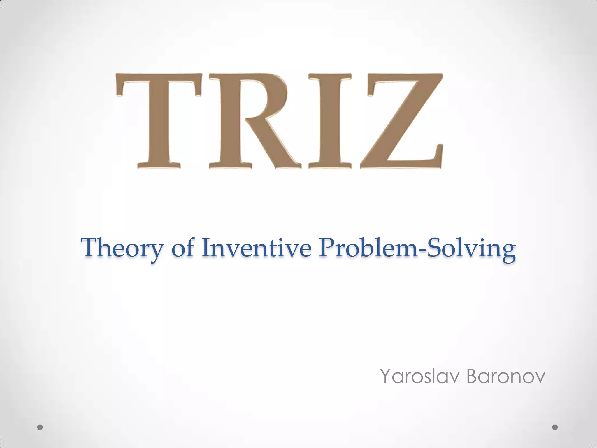 TRIZ overview and examples | PPTX