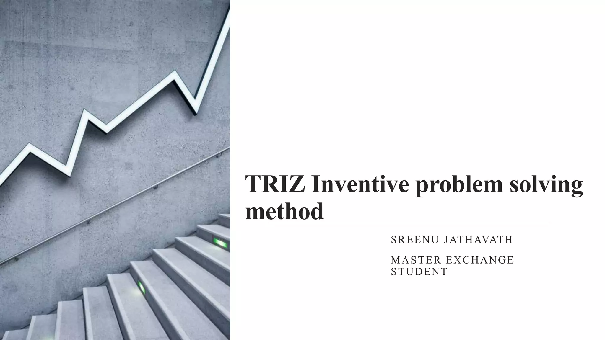Triz problem solving method.1.1 | PPT