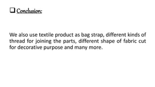 Application of textile products in leather. | PPT
