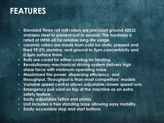 Three Roll Mill 101 - An introduction to a high shear blending and ...