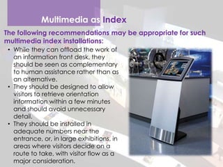 Multimedia in Museums | PPTX