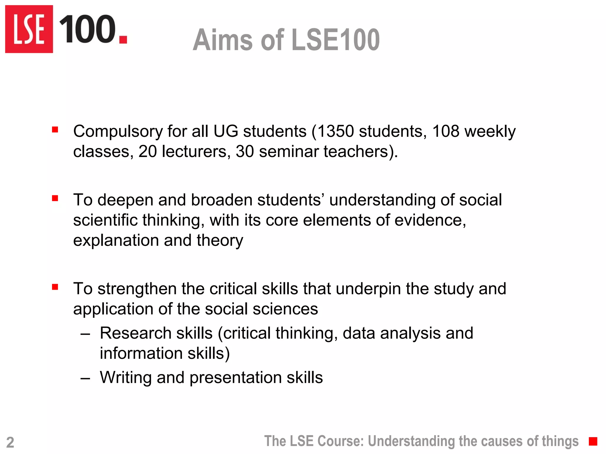 LSE100: A large-scale multi-disciplinary approach to teaching ...