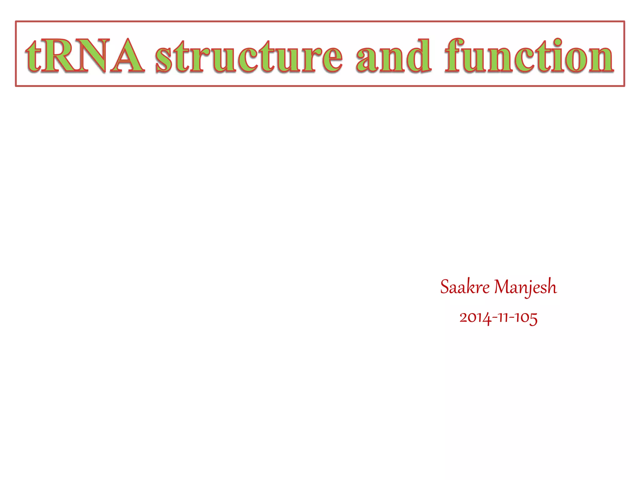 Trna Structure And Function Pptx Programming Languages Computing