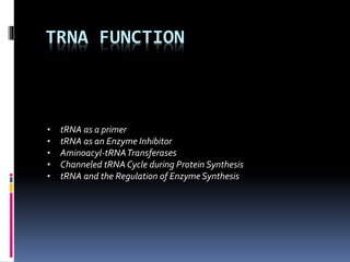 tRNA structure and function | PPTX