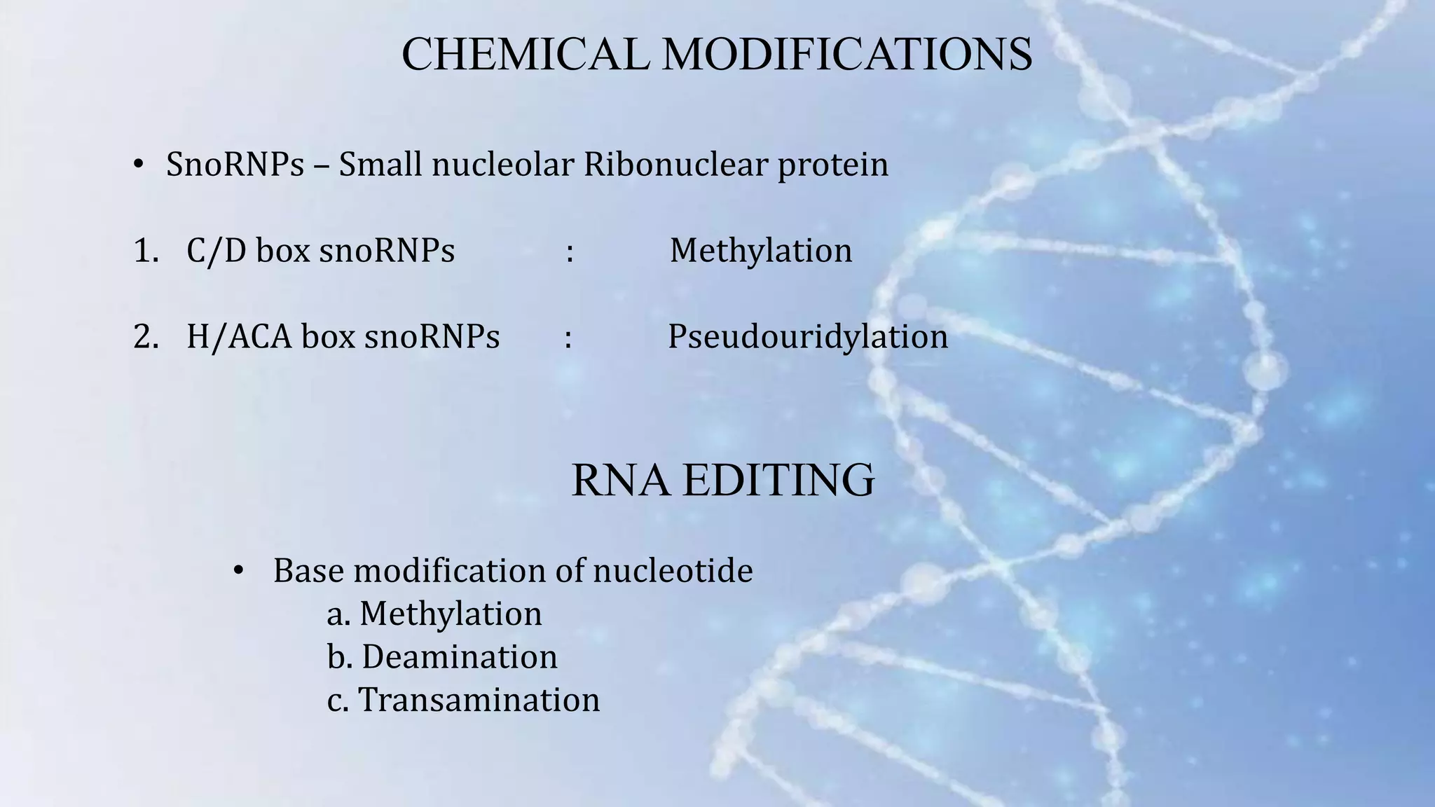 Post transcriptional modifications of tRNA and rRNA.pptx