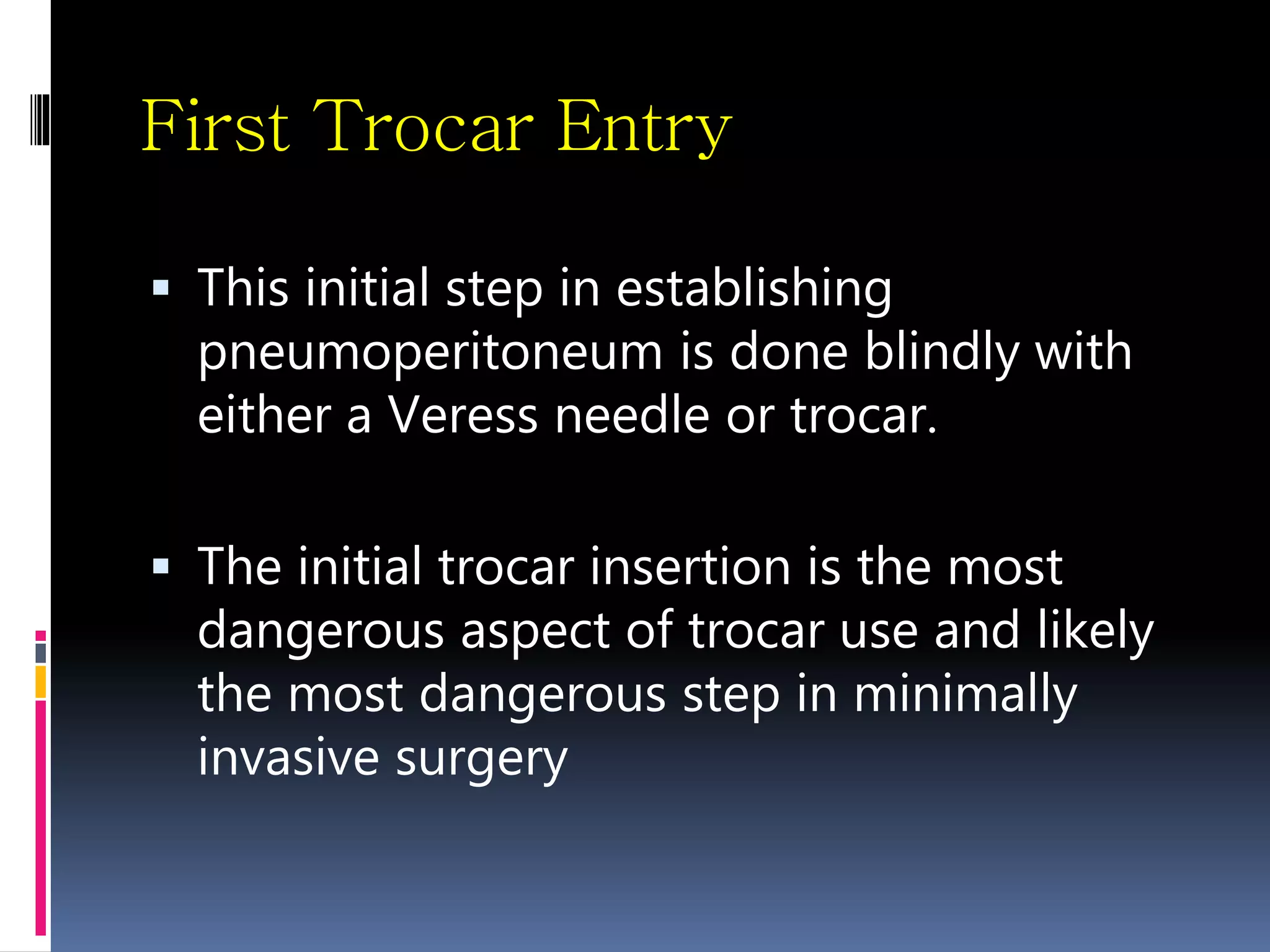 Trocar issues in laparoscopy | PPTX
