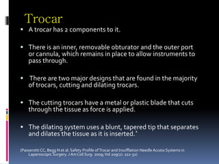 Trocar issues in laparoscopy | PPTX