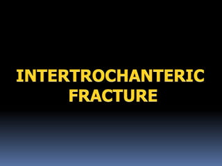 trochanteric fractures.ppt. .. .. | PPT