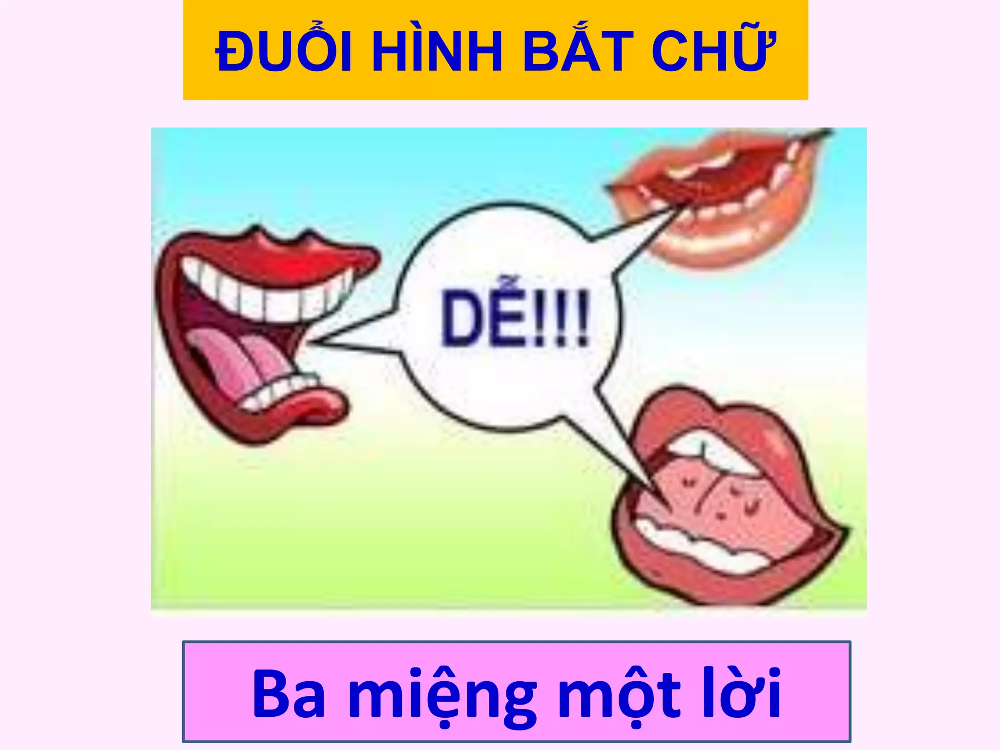 Tro choi DUOI HINH BAT CHU So 3.ppt