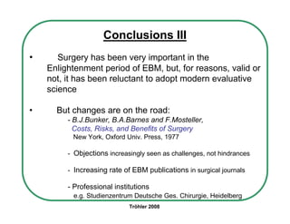 A very short history of Evidence Based Medicine (EBM) with a special ...