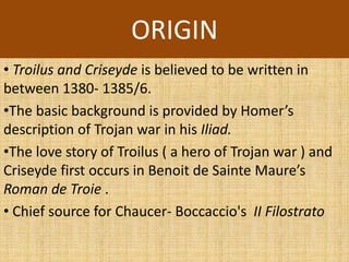 Chaucer's Troilus and Criseyde | PPTX
