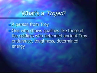 Trojan | PPTX