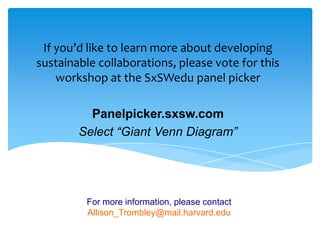 Giant Venn Diagram: New Approaches to Educational Partnerships | PPTX