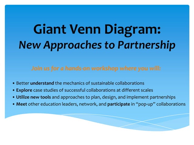 Giant Venn Diagram: New Approaches to Educational Partnerships | PPT