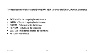 Tromboelastografia e tromboelastometria | PPTX