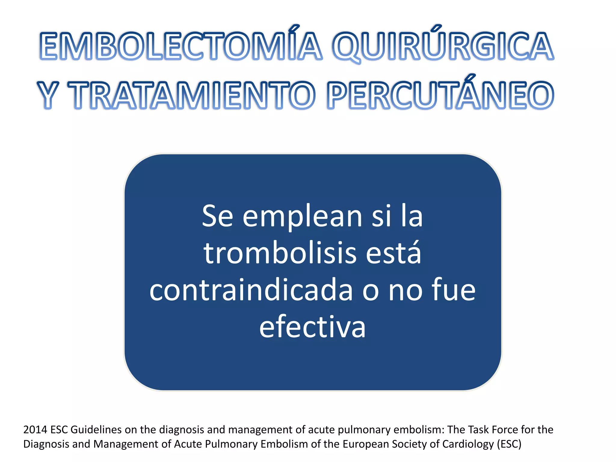 Tromboembolismo Pulmonar (TEP) | PPTX