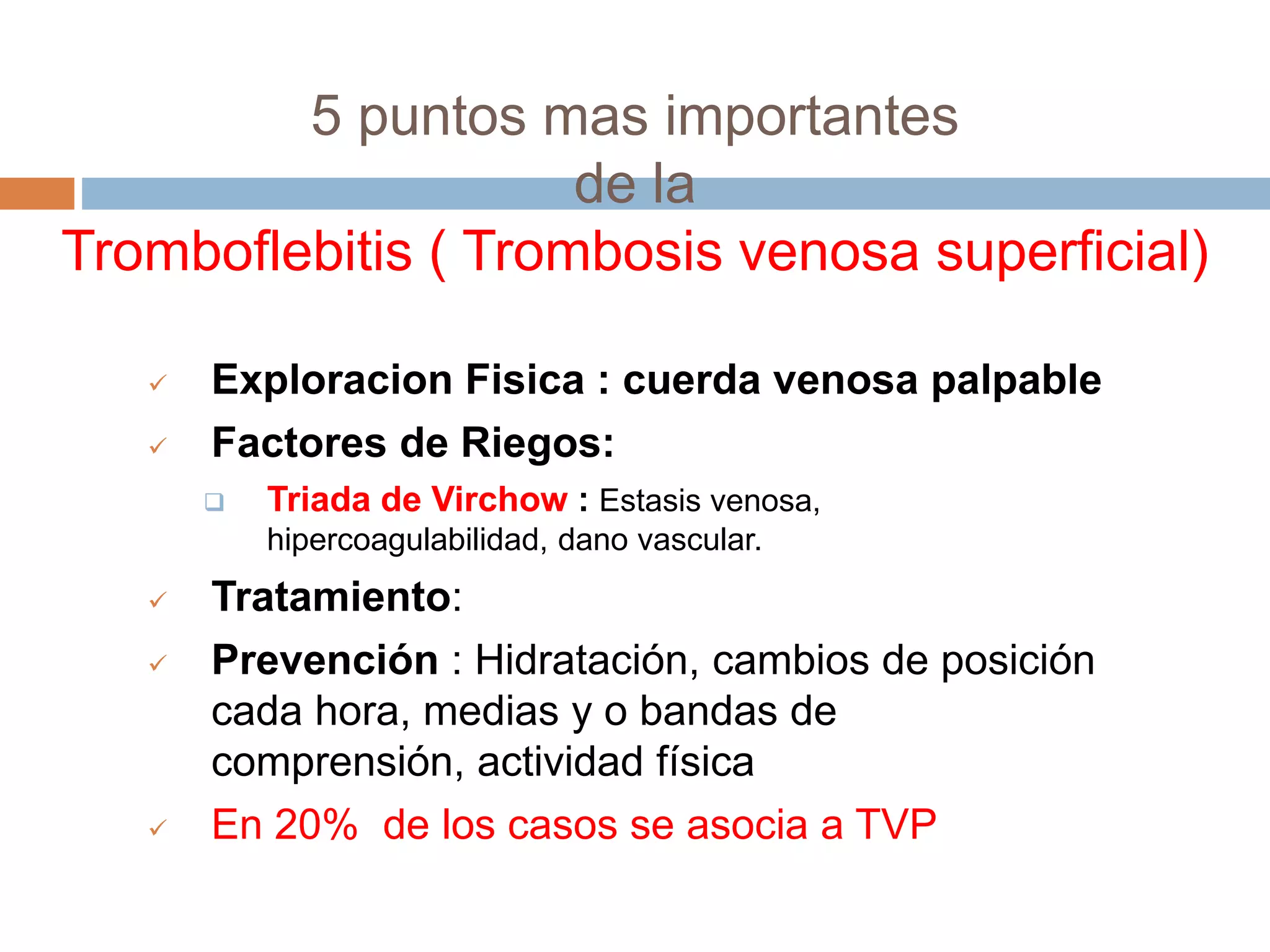 Tromboflebitis superficial | PPTX