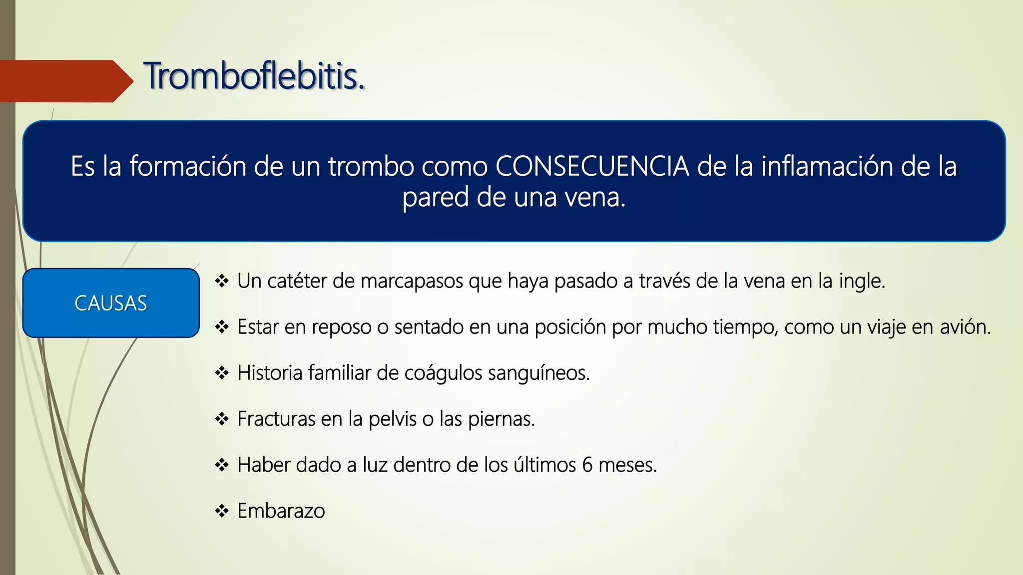 Tromboflebitis y flebotrombosis | PPT