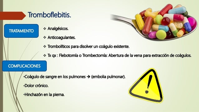 Tromboflebitis y flebotrombosis