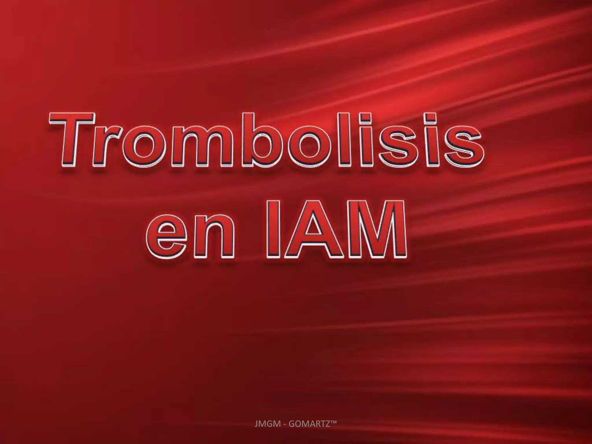 Trombolisis en Paciente con IAM | PPTX | Heart and Cardiovascular ...