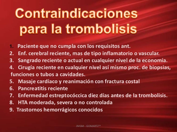 Trombolisis en Paciente con IAM