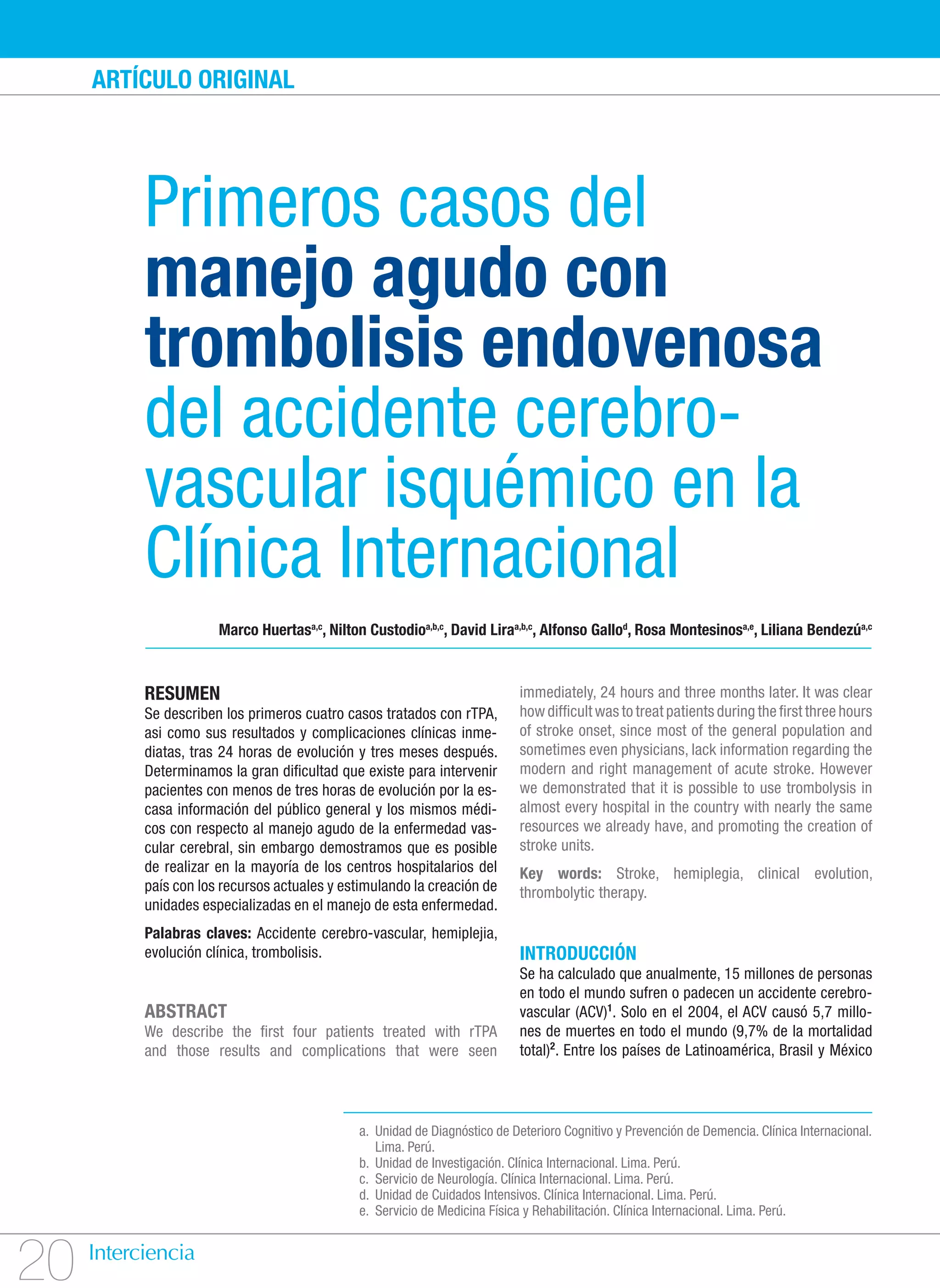 Primeros casos del manejo agudo con trombolisis endovenosa del ...