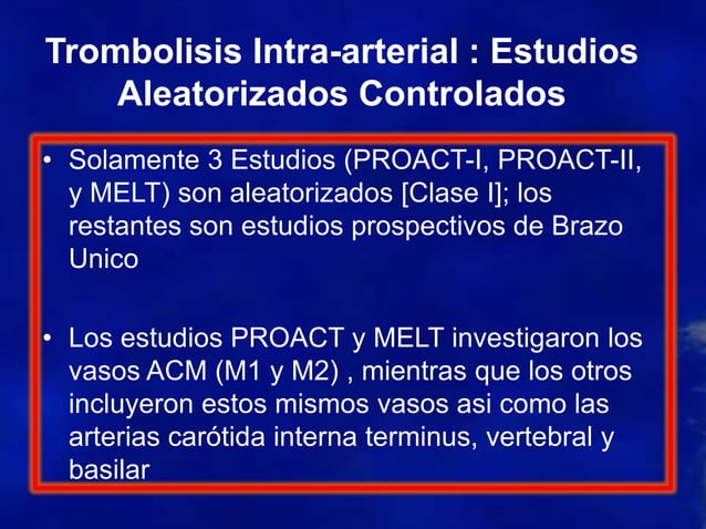 TROMBOLISIS INTRA-ARTERIAL EN EVENTO CEREBRAL VASCULAR ISQUEMICO AGUDO ...