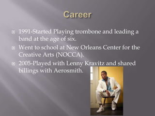 Trombone shorty | PPT