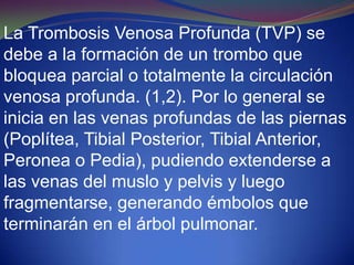 Trombosis venosa profunda | PPTX