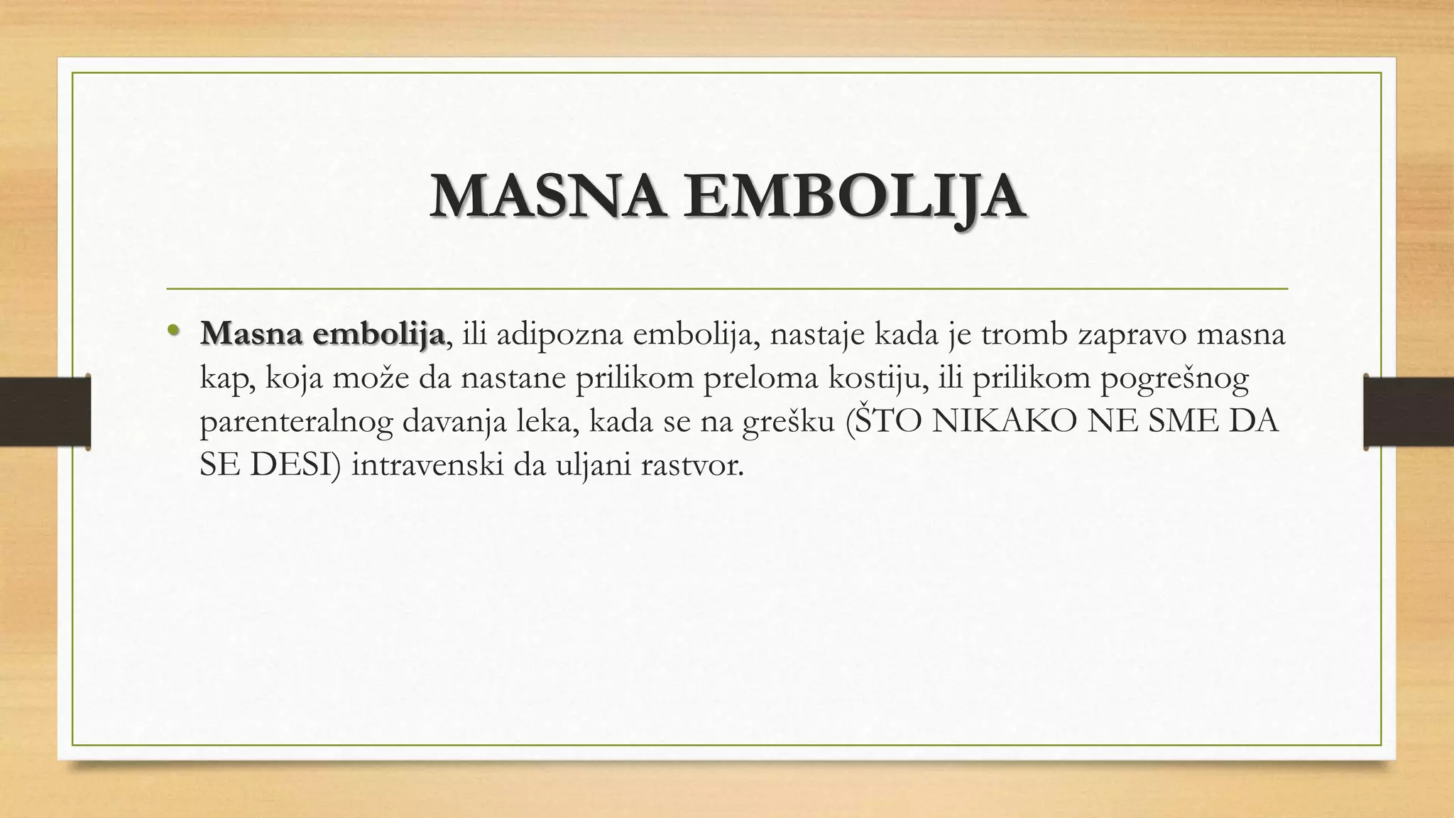 Tromboza & Embolija | PPTX