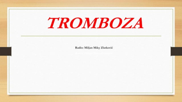 Tromboza & Embolija | PPT