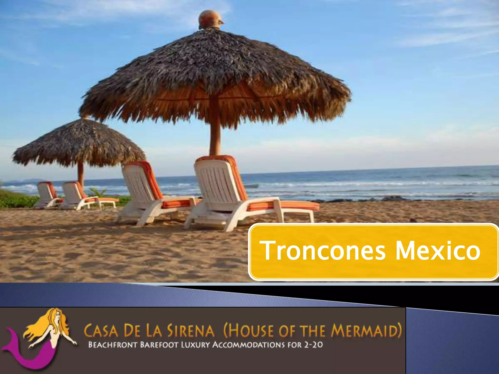 Troncones | PPTX